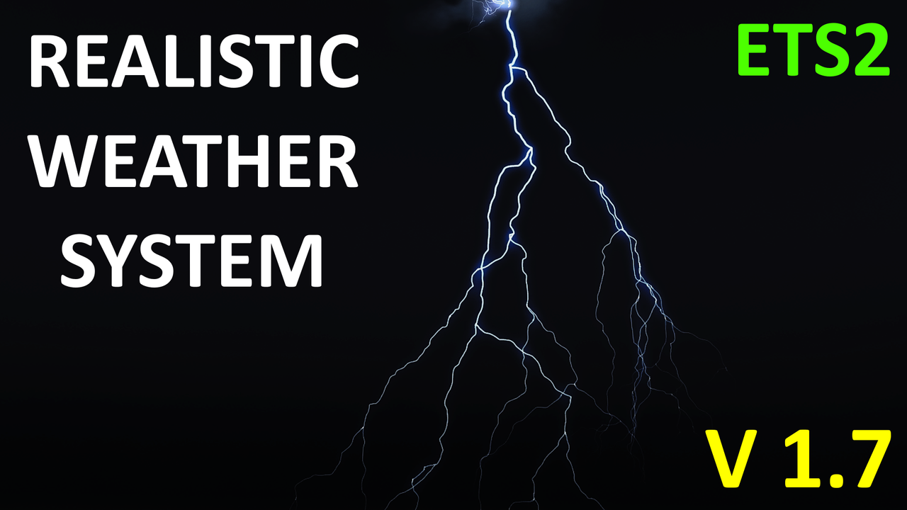 Realistic Weather System V1.7 [ETS2 1.56] - SCS Software