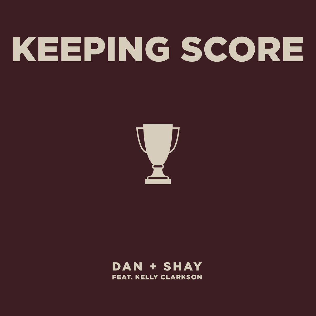 Dan Shay (ft Kelly) Keeping Score — Postimages