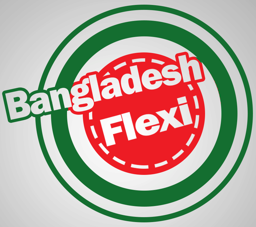 BANGLADESH FLEXI - Bangladesh flexi