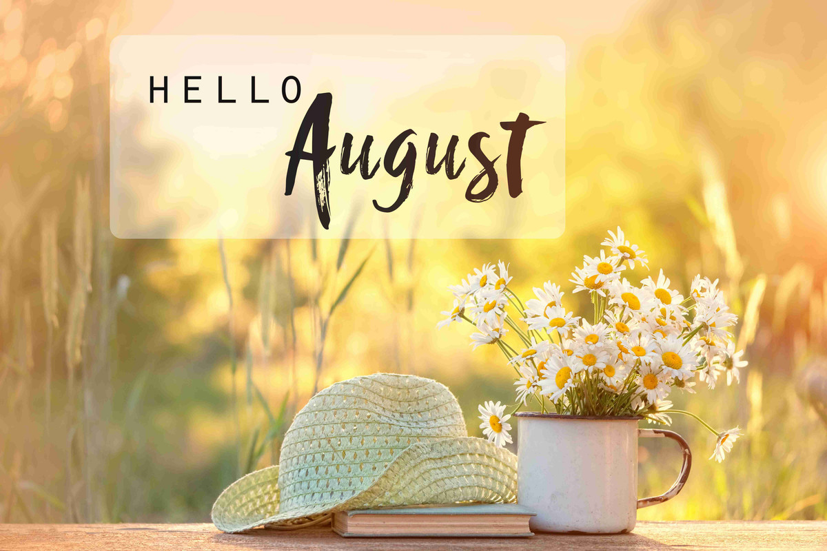 Hello August Pictures — Postimages
