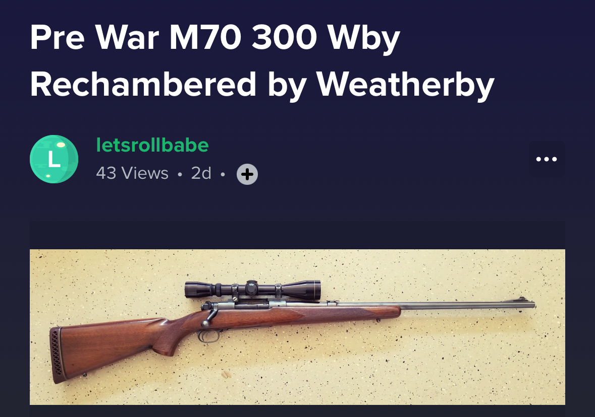 Pre War M70 300 Wby Rechambered by Weatherby Album on Imgur — Postimages