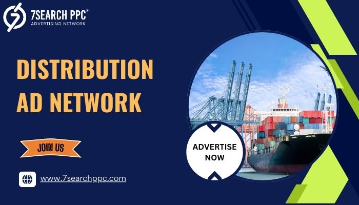 Distribution Ad Networks | Distribution Business Promotion | Distribution Ads - Logistics PPC Agency