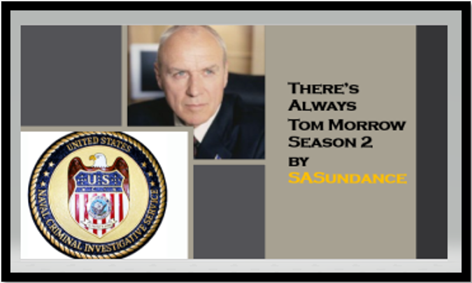 There's Always Tom Morrow (Season Two) - Chapter 1 - SASundance - NCIS ...