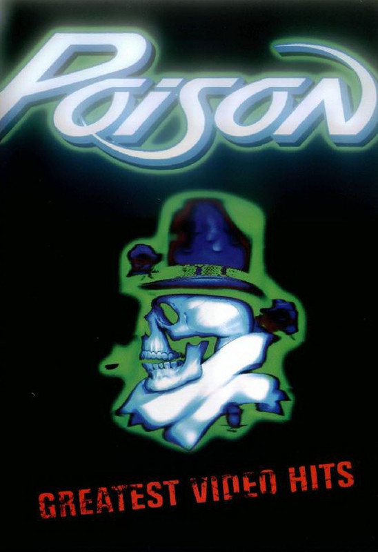 CAPITOL RECORDS To Release POISON GREATEST VIDEO HITS On DVD