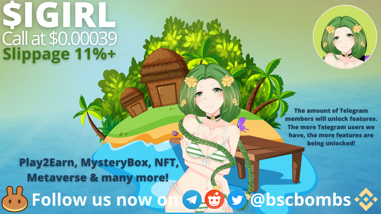 $IGIRL : r/bscbombs