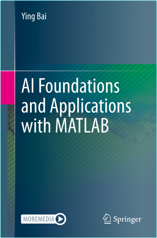 AI Foundations And Applications With MatLAB (2025) (Bai, Ying) - Literatura Contemporánea ...