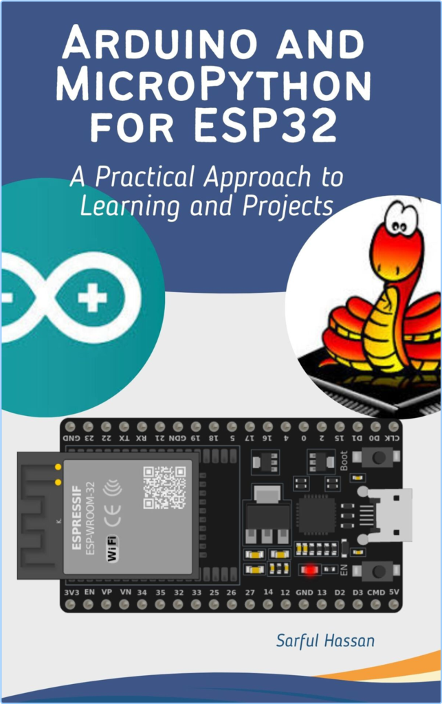 Arduino And Micropython For Esp32 A Practical Approach To Learning And Projects Literatura