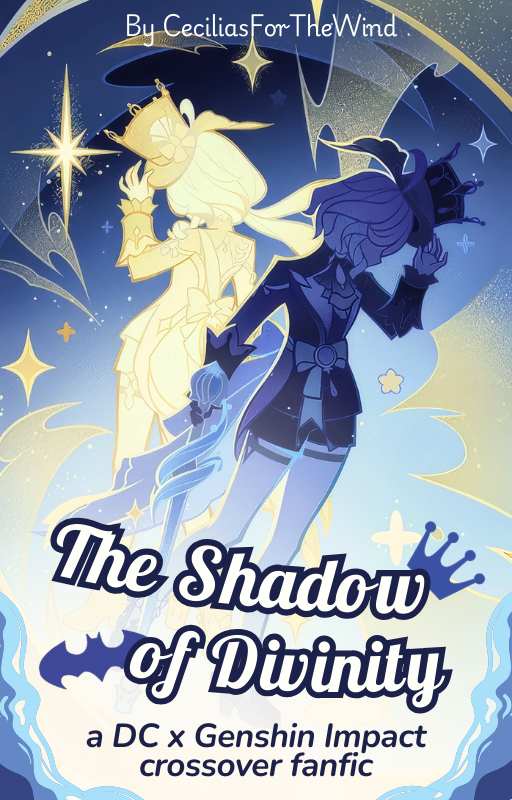 The Shadow of Divinity - Chapter 1 - CeciliasForTheWind - DCU [Archive of Our Own]