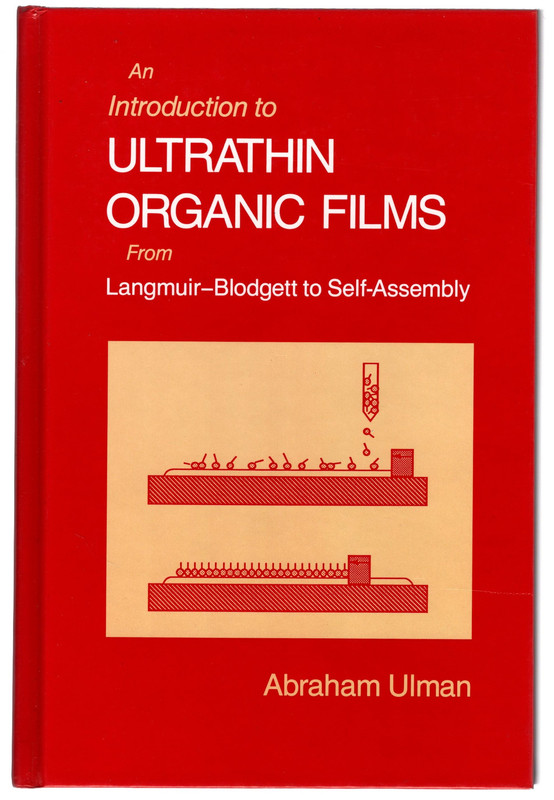 An Introduction to Ultrathin Organic Films: From Langmuir--Blodgett to ...