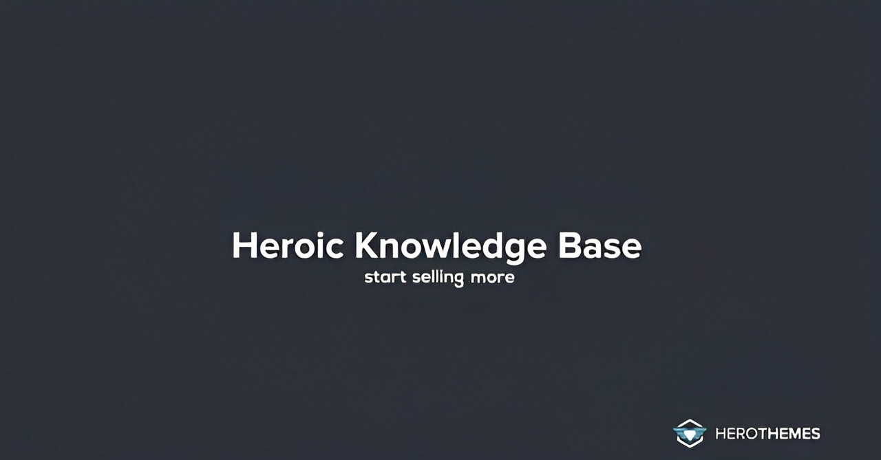 Heroic Knowledge Base Plugin Wordpress - HeroThemes – Bliter GPL
