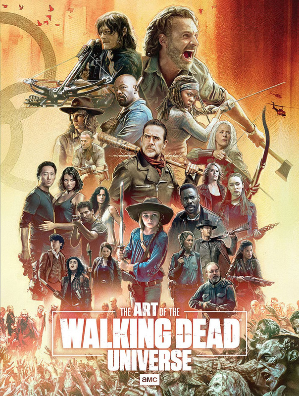 The Art of AMC's The Walking Dead Universe ( Cover) — Postimages