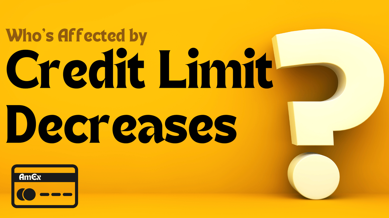 AmEx Alert: Has Your Credit Limit Reduced Without a Warning?