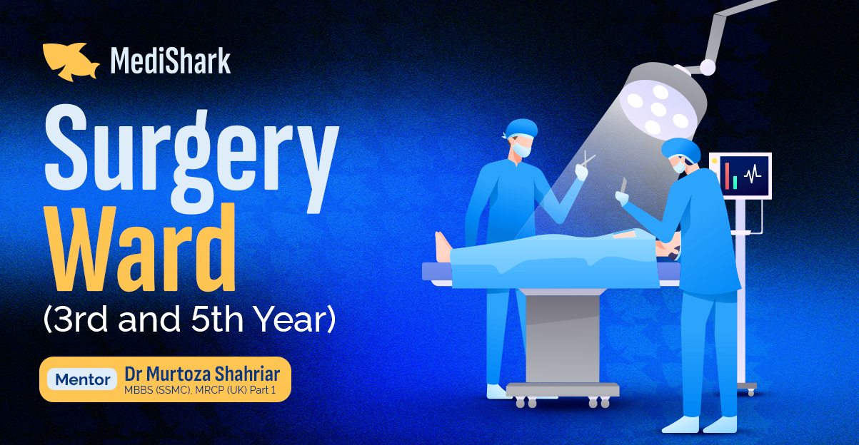 Surgery Ward Course (3rd and 5th Year) - MediShark