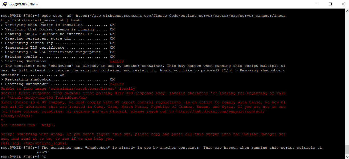 How do I fix Failed to Starting Shadowbox for installing Outline ? · Issue #1429 · Jigsaw-Code ...