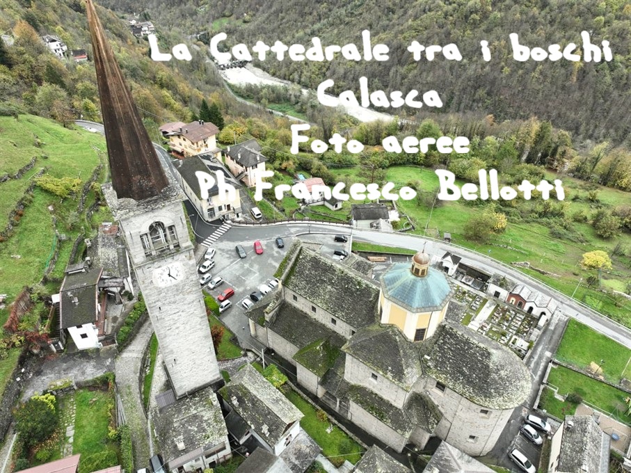 Calasca Castiglione: La Cattedrale tra i boschi dall'alto - Ph ...