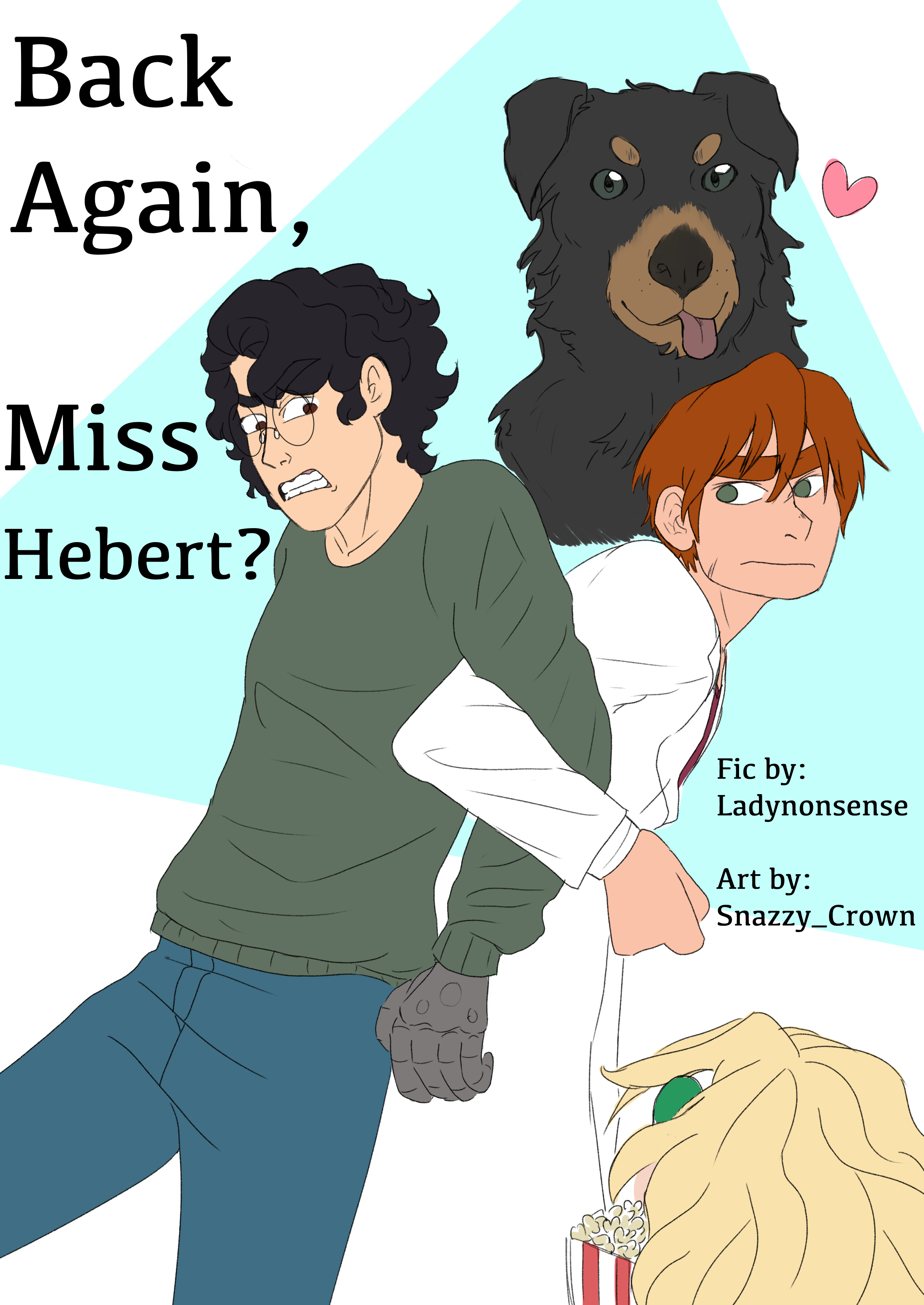 "Back again, Miss Hebert?" - Chapter 1 - ladynonsense, SnazzyCrown ...