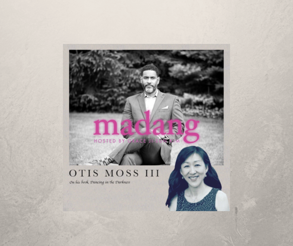 Episode 23: Activist Otis Moss III, author of Dancing in the Darkness ...