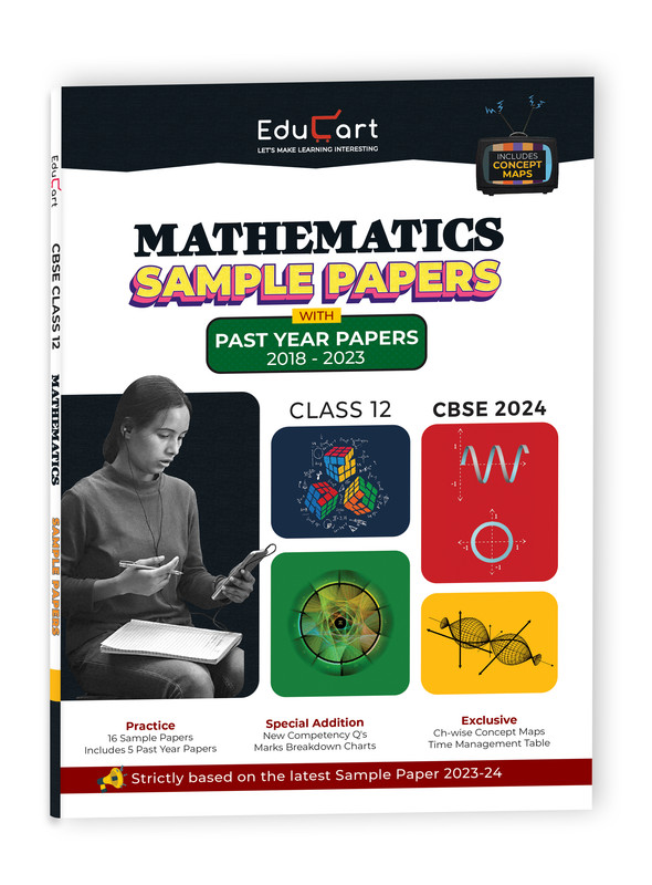 Educart CBSE Mathematics Class 12 Sample Paper 2023-24 (Introducing ... Educart CBSE Mathematics Class 12 Sample Paper 2023-24 (Introducing ...